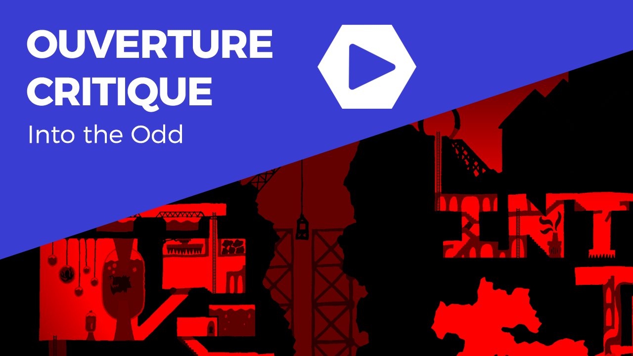 Ouverture critique – La gamme Into the Odd – Rôliste TV